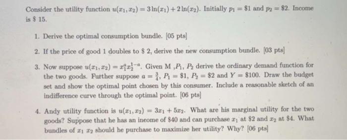 Solved Consider the utility function | Chegg.com
