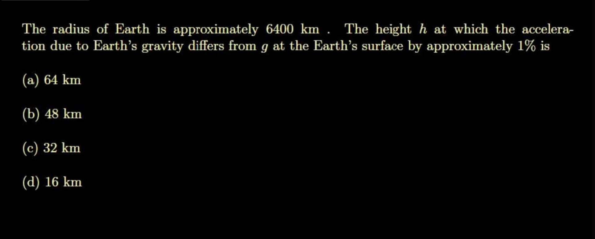 Solved The radius of Earth is approximately 6400 ﻿km . ﻿The | Chegg.com