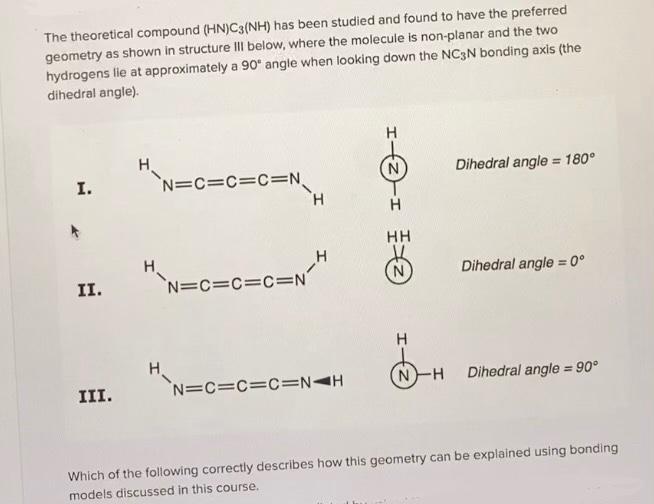 Solved The theoretical compound (HN)C3(NH) has been studied | Chegg.com