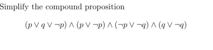 Solved Simplify the compound proposition | Chegg.com