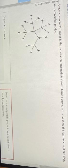 Solved A rearrangement will occur in the carbocation | Chegg.com