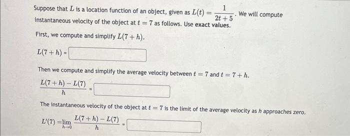 Solved Suppose That L Is A Location Function Of An Object
