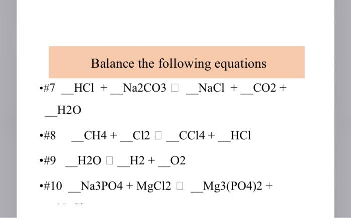 Solved Balance the following equations -#7 | Chegg.com