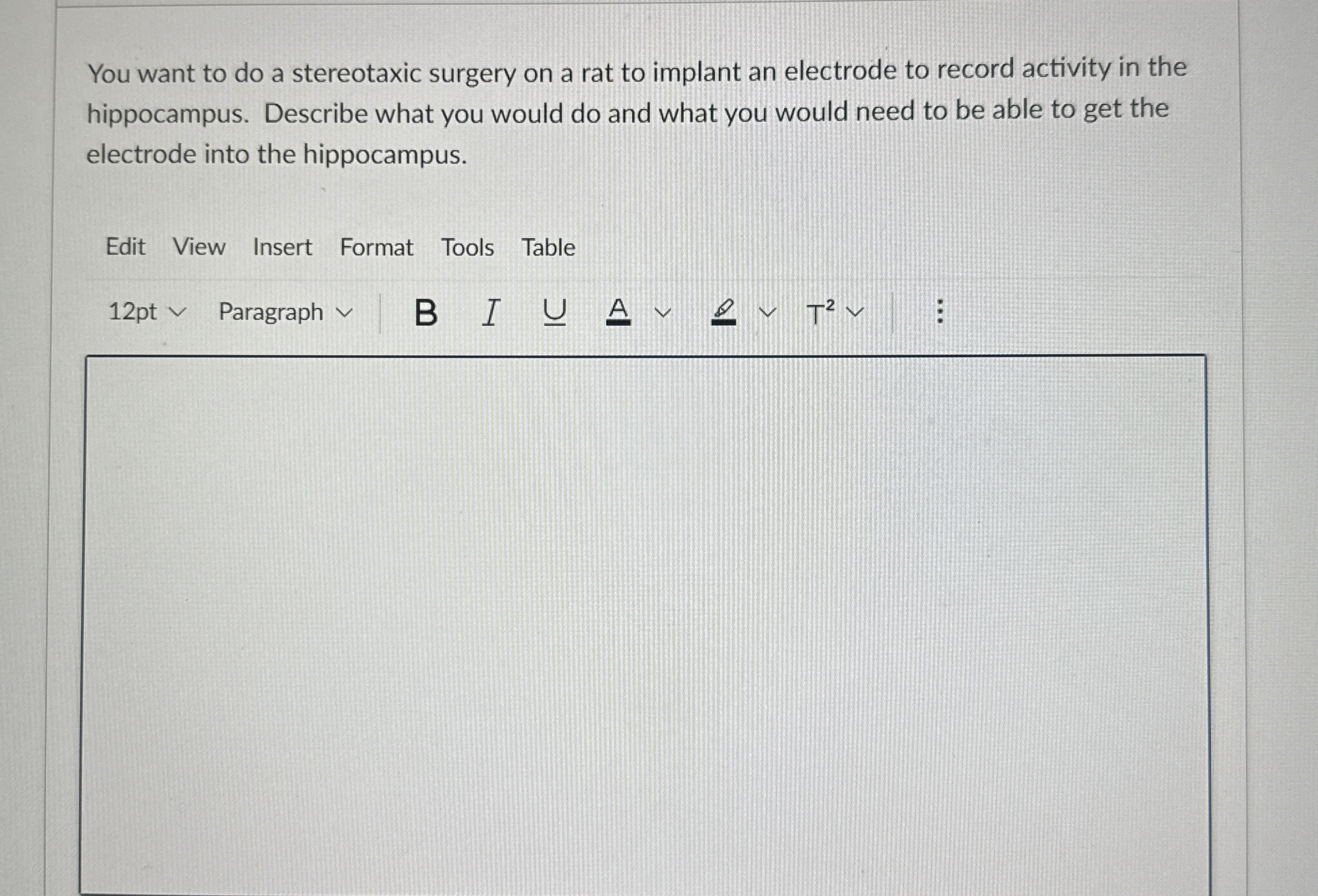 Solved You want to do a stereotaxic surgery on a rat to | Chegg.com