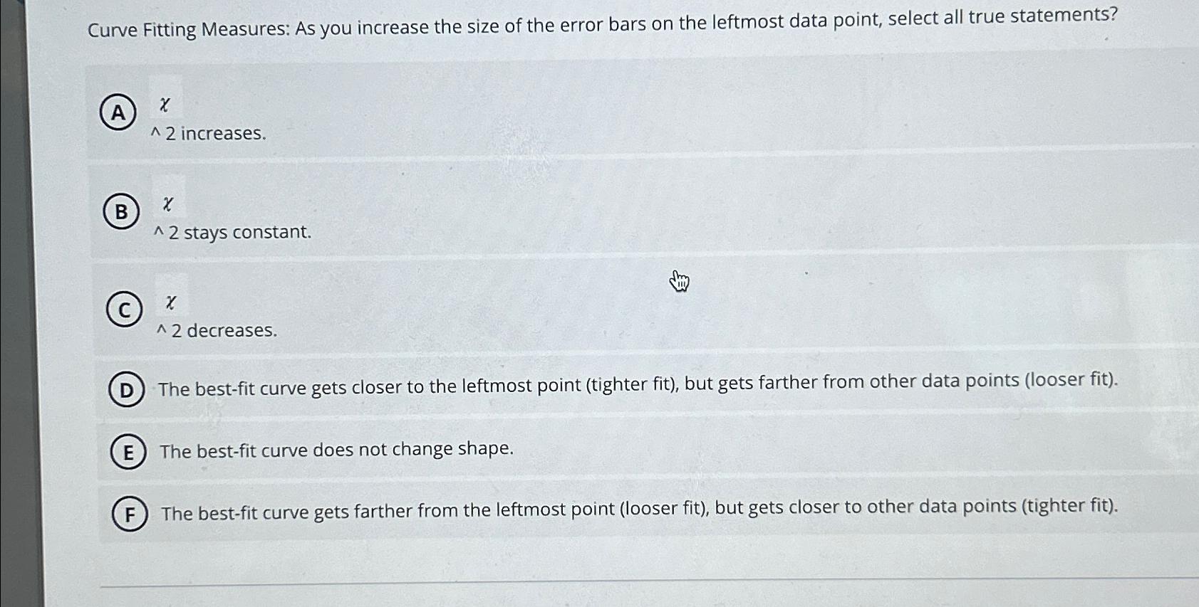 Solved Curve Fitting Measures: As you increase the size of | Chegg.com
