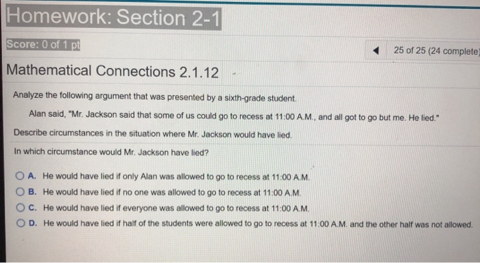 Solved Homework: Section 2-1 Score: 0 of 1 pi Mathematical | Chegg.com Solved Homework: Section 2-1 Score: 0 of 1 pi Mathematical | Chegg.com