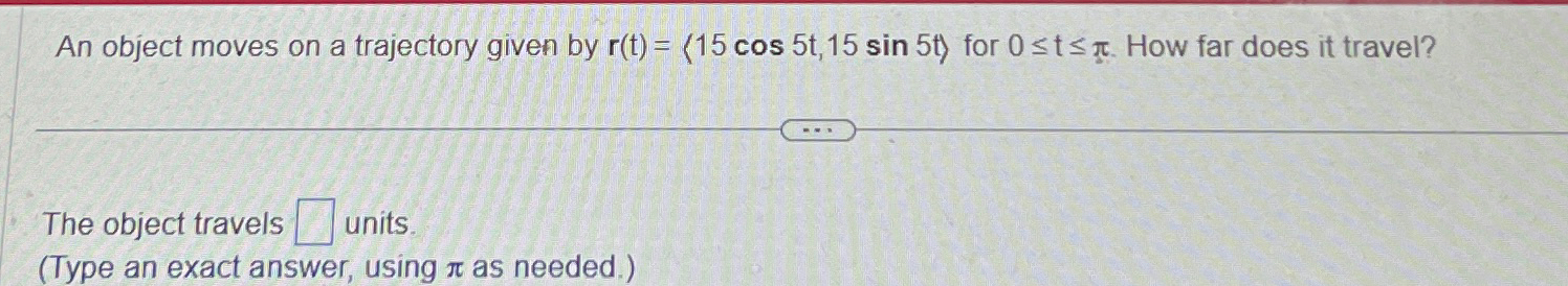 Solved An object moves on a trajectory given by | Chegg.com