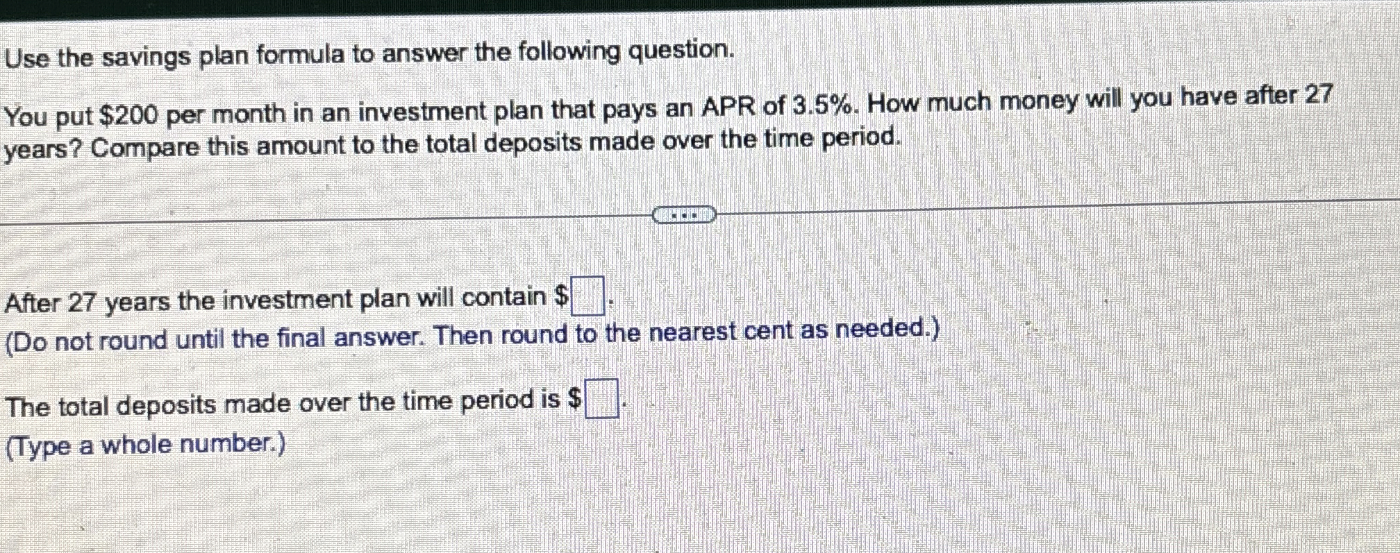 Solved Use the savings plan formula to answer the following | Chegg.com
