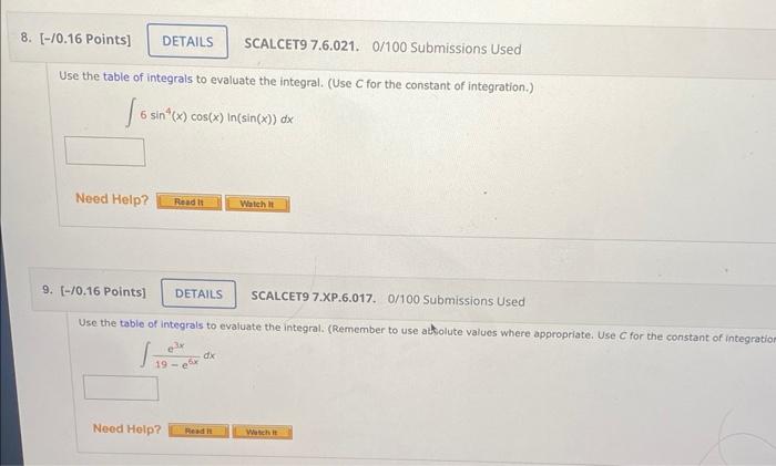 Solved Use The Table Of Integrals To Evaluate The Integral
