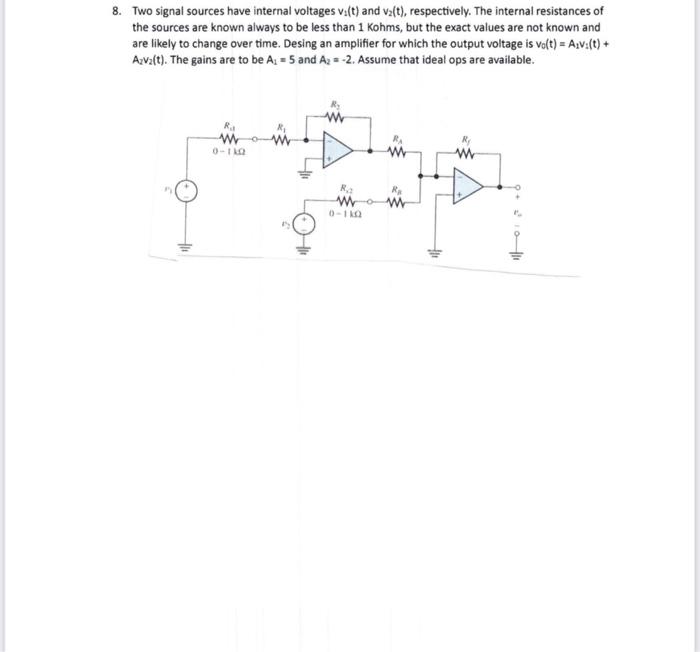 Solved 8. Two signal sources have internal voltages v1(t) | Chegg.com