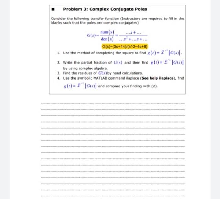Solved Problem 3: Complex Conjugate Poles Consider the | Chegg.com