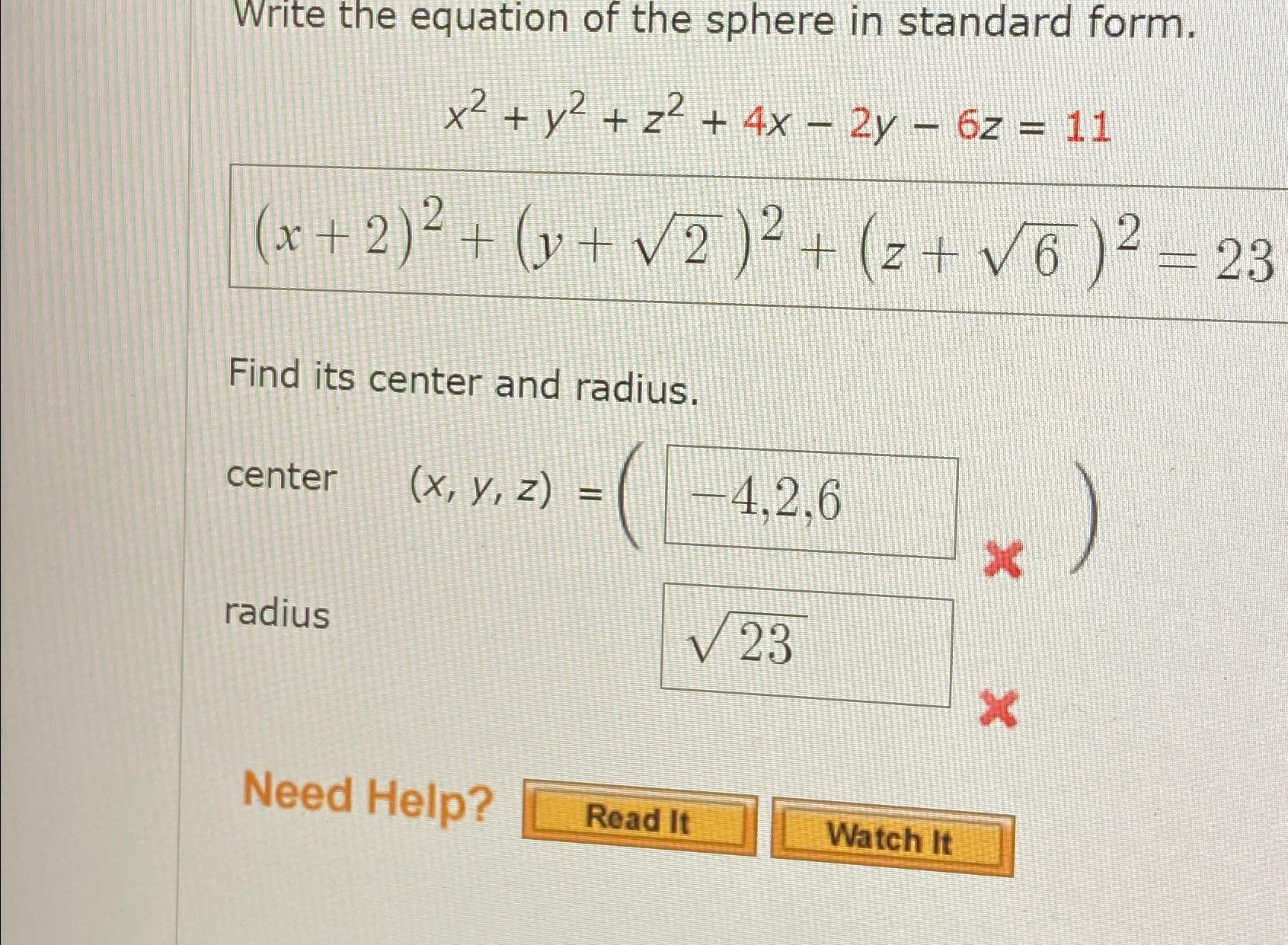 Solved Write the equation of the sphere in standard | Chegg.com