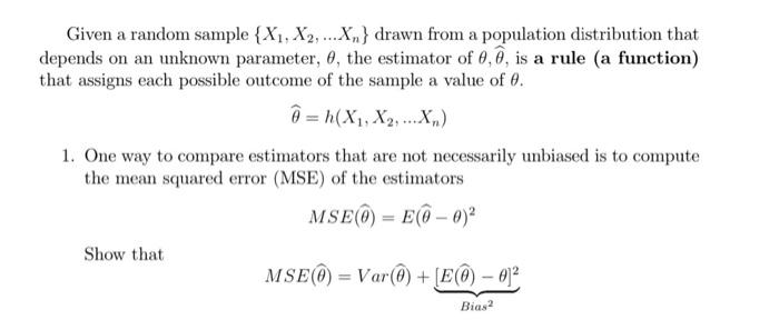 Solved Given a random sample {X1,X2,…Xn} drawn from a | Chegg.com