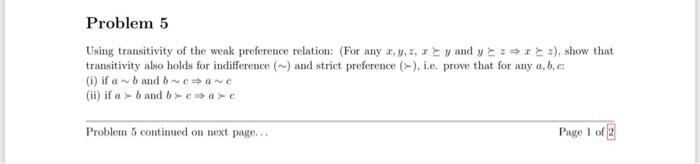 Solved Using transitivity of the weak preference relation: | Chegg.com