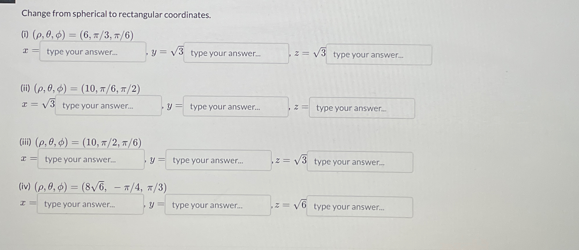 Solved Change from spherical to rectangular | Chegg.com