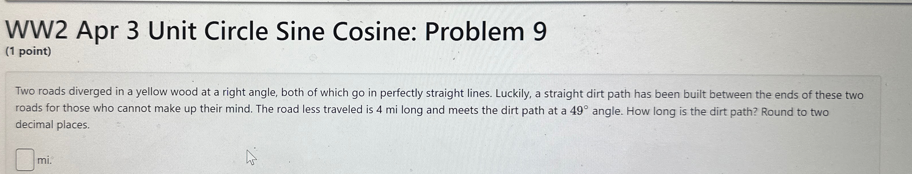 Solved WW2 ﻿Apr 3 ﻿Unit Circle Sine Cosine: Problem 9(1 | Chegg.com