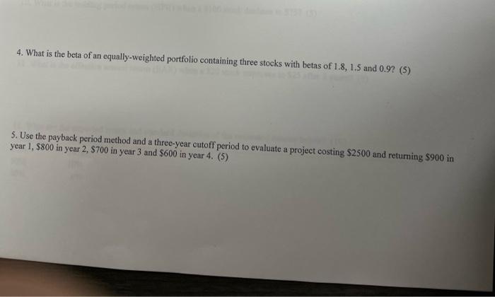 Solved 4. What is the beta of an equally-weighted portfolio | Chegg.com