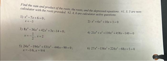 Solved Find the sum and product of the roots, the roots, and | Chegg.com