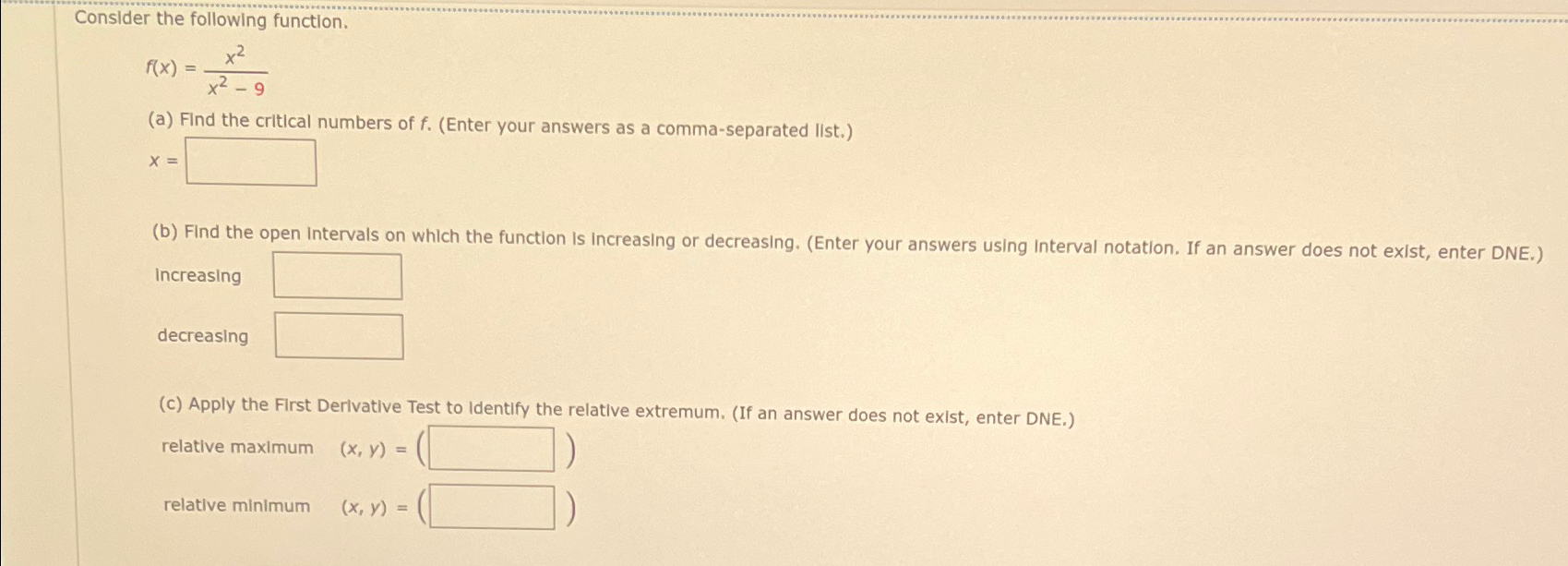 Solved Consider the following function.f(x)=x2x2-9(a) ﻿Find | Chegg.com