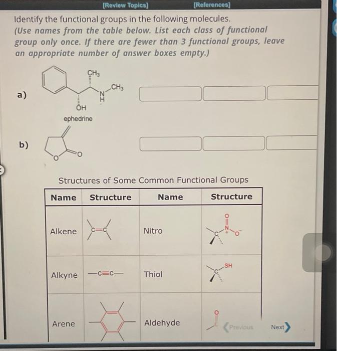 Solved Identify the functional groups in the following | Chegg.com