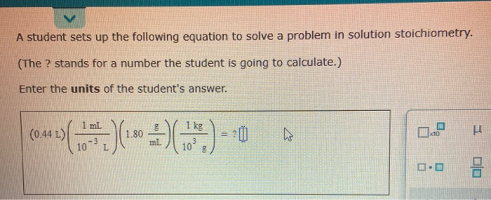 Solved A student sets up the following equation to solve a | Chegg.com