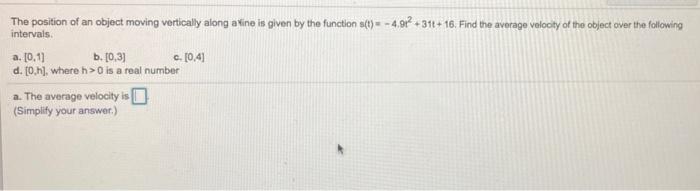 Solved The position of an object moving vertically along | Chegg.com