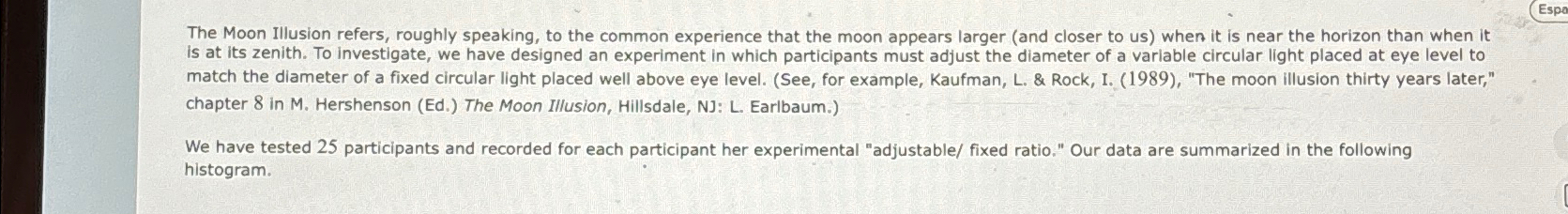 Solved The Moon Illusion refers, roughly speaking, to the | Chegg.com