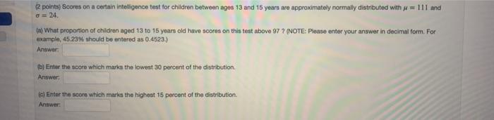 Solved d=24 2 points scores on a certain intelligence test | Chegg.com