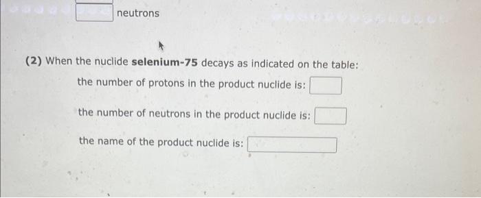 Solved (1) The radioactive isotope strontium-81 is used in | Chegg.com