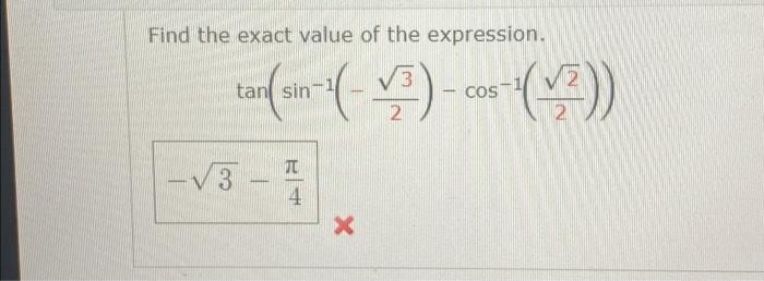 Solved please help Asap! 1.Find the exact value of the | Chegg.com