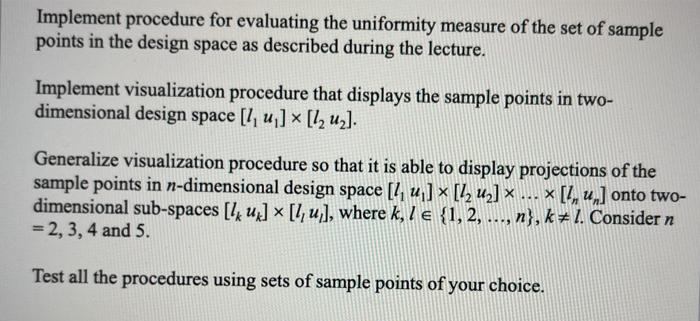 Solved Implement procedure for evaluating the uniformity | Chegg.com