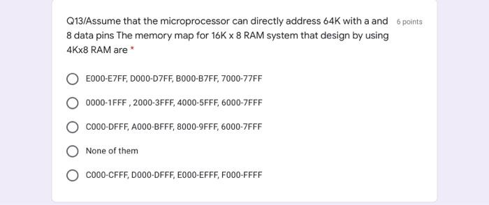 Solved Q13/Assume that the microprocessor can directly | Chegg.com