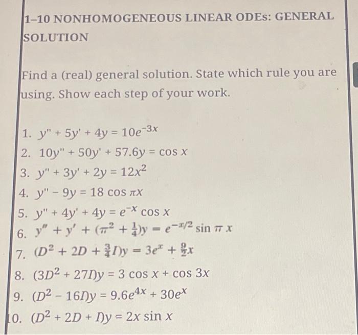 Solved 1-10 NONHOMOGENEOUS LINEAR ODES: GENERAL SOLUTION | Chegg.com