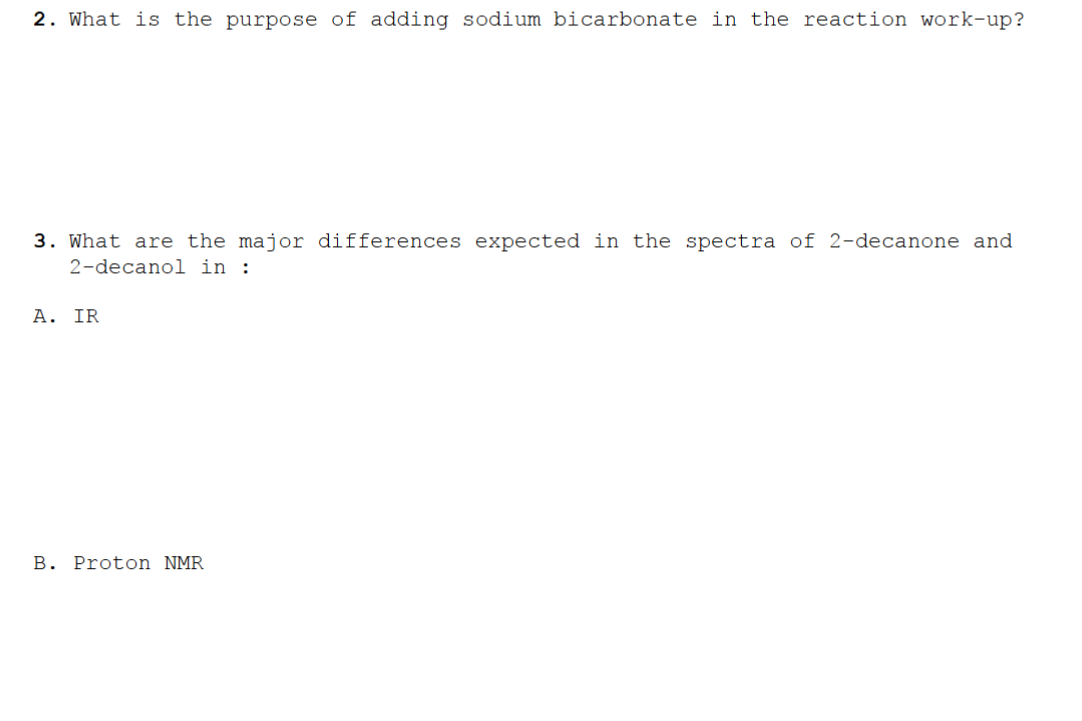 Solved 2. ﻿What is the purpose of adding sodium bicarbonate | Chegg.com