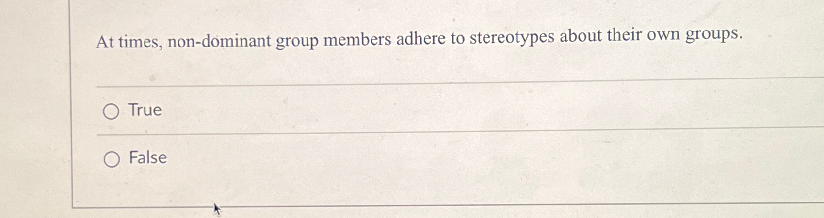 Solved At times, non-dominant group members adhere to | Chegg.com