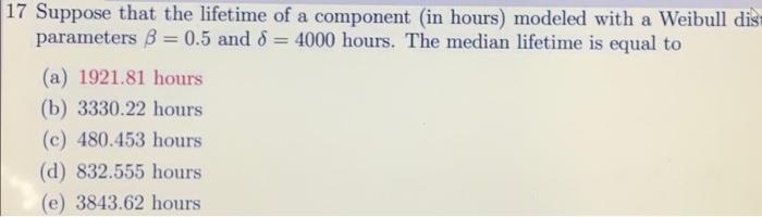 17 Suppose that the lifetime of a component (in | Chegg.com