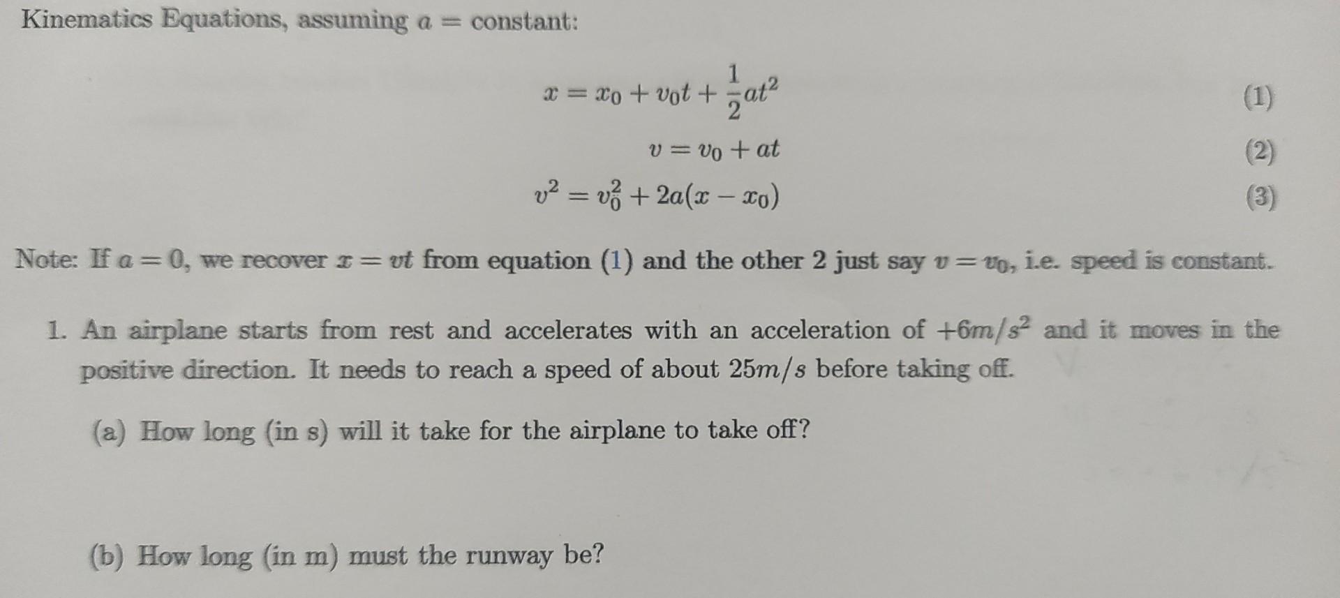 Solved Kinematics Equations, assuming a= constant: | Chegg.com