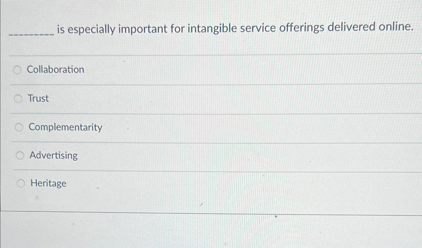 Solved is especially important for intangible service | Chegg.com