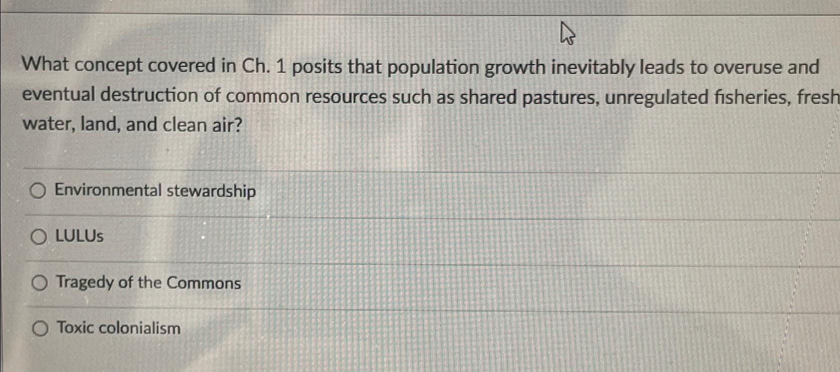 Solved What concept covered in Ch. 1 ﻿posits that population | Chegg.com
