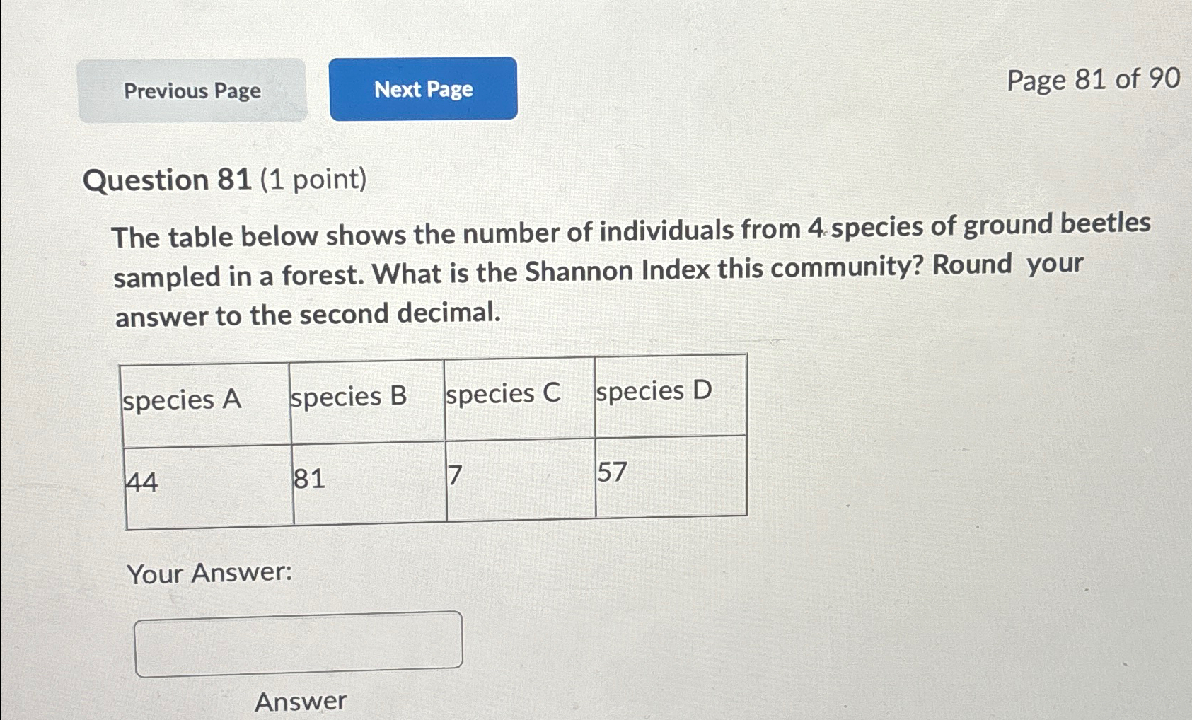 Solved Page 81 ﻿of 90Question 81 (1 ﻿point)The table below | Chegg.com