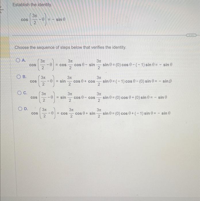 Solved Establish the identity. cos(23π−θ)=−sinθ Choose the | Chegg.com