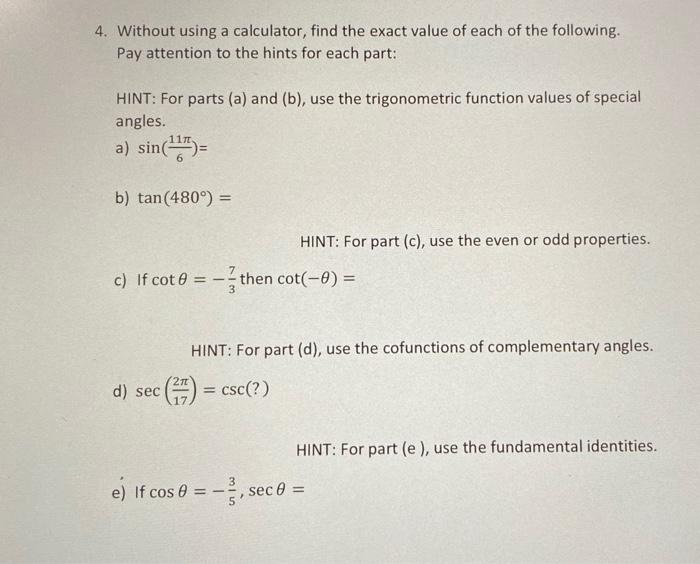 Solved 4. Without using a calculator, find the exact value | Chegg.com