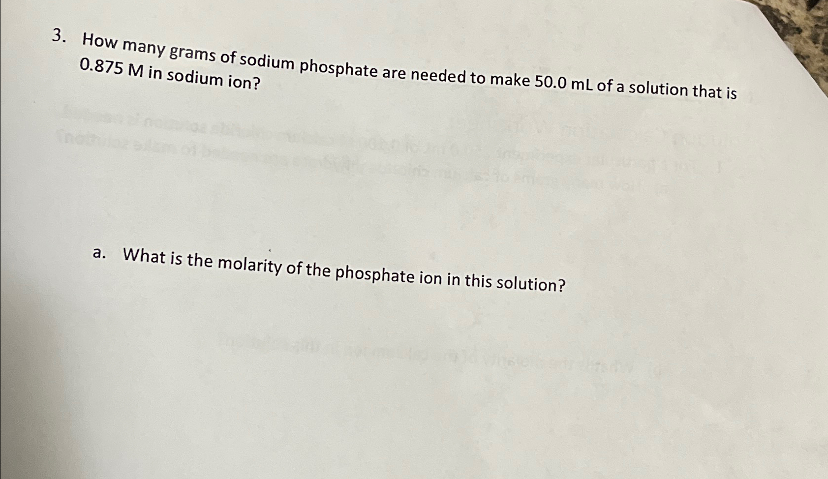 Solved How many grams of sodium phosphate are needed to make | Chegg.com
