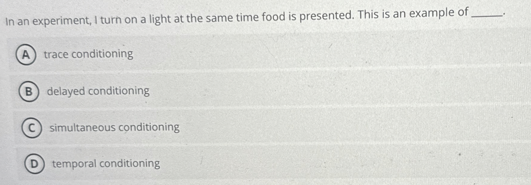 Solved In an experiment, I turn on a light at the same time | Chegg.com