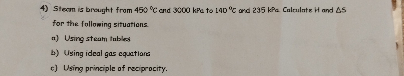 Solved Steam is brought from 450°C ﻿and 3000kPa to 140°C | Chegg.com