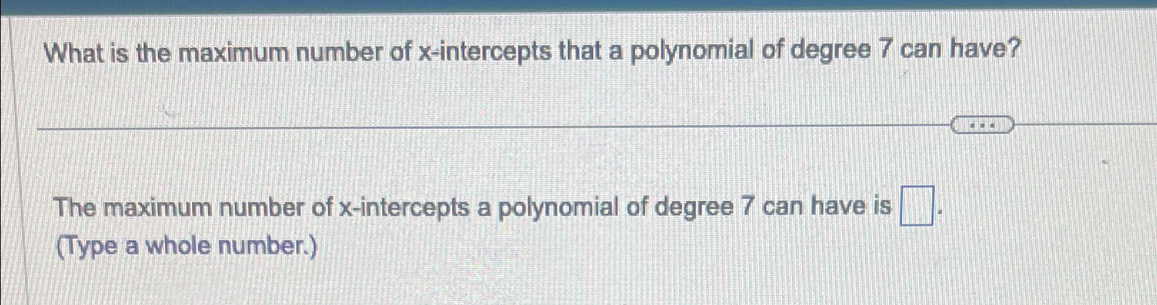 Solved What is the maximum number of x-intercepts that a | Chegg.com