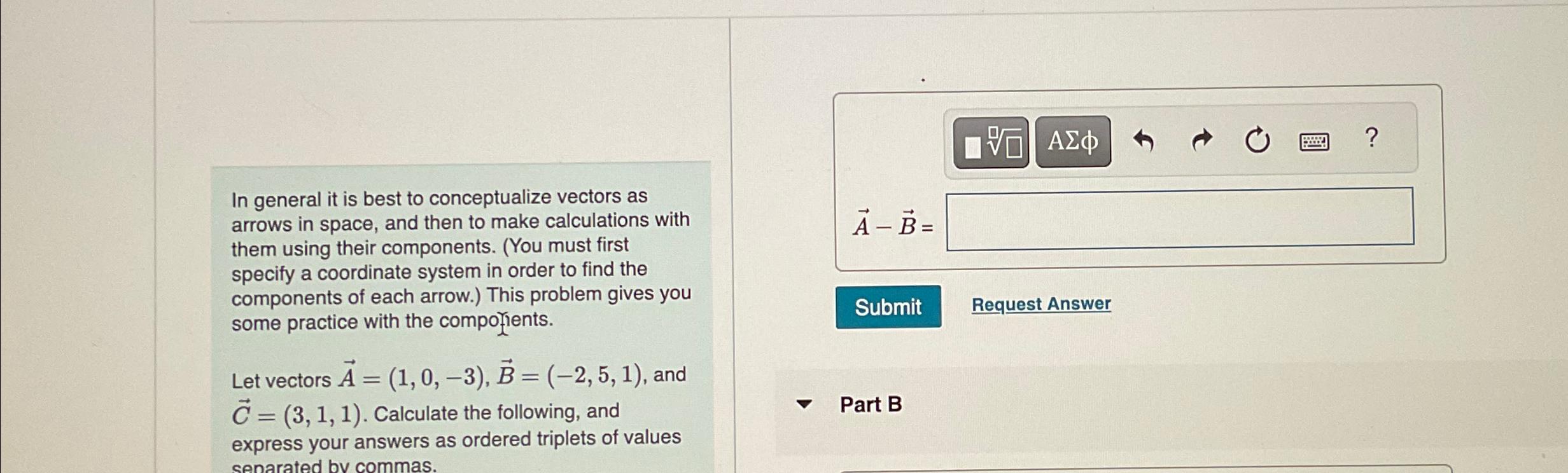 Solved In general it is best to conceptualize vectors as | Chegg.com