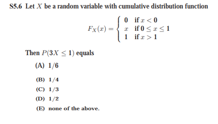 Solved S5.6 ﻿Let x ﻿be a random variable with cumulative | Chegg.com