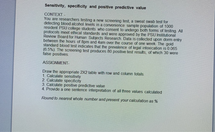 Sensitivity, specificity and positive predictive | Chegg.com