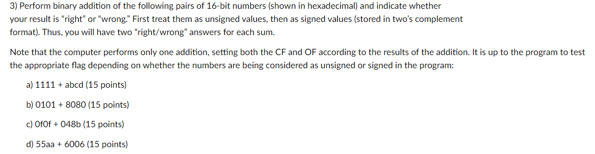 Solved Perform binary addition of the following pairs of | Chegg.com